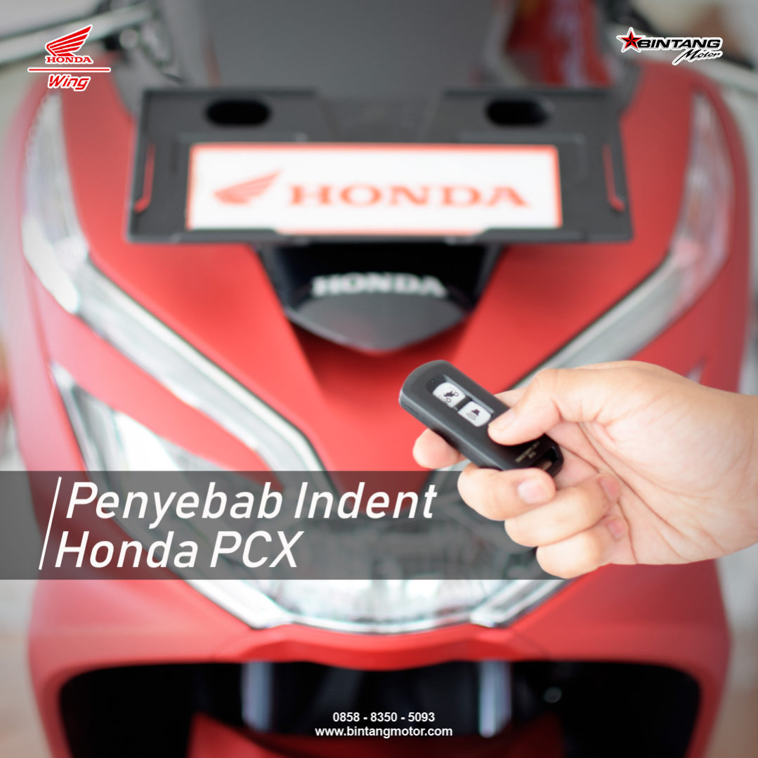 Ini Penyebab Inden Honda PCX Lama - Honda Bintang Motor