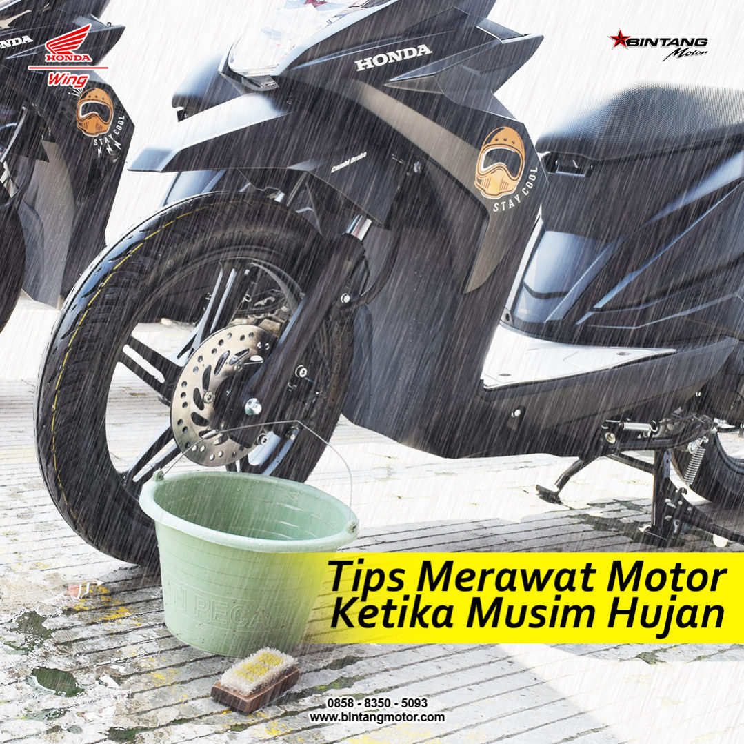 Tips Merawat Motor Ketika Musim Hujan - Honda Bintang Motor