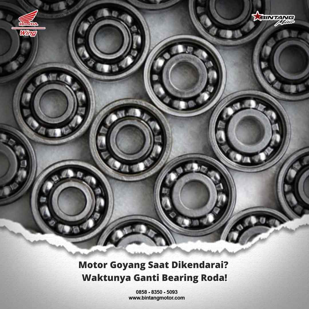 Motor Goyang Saat Dikendarai? Waktunya Ganti Bearing Roda!